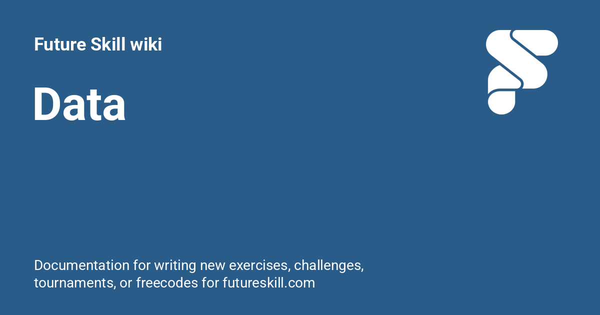 Data - Future Skill wiki